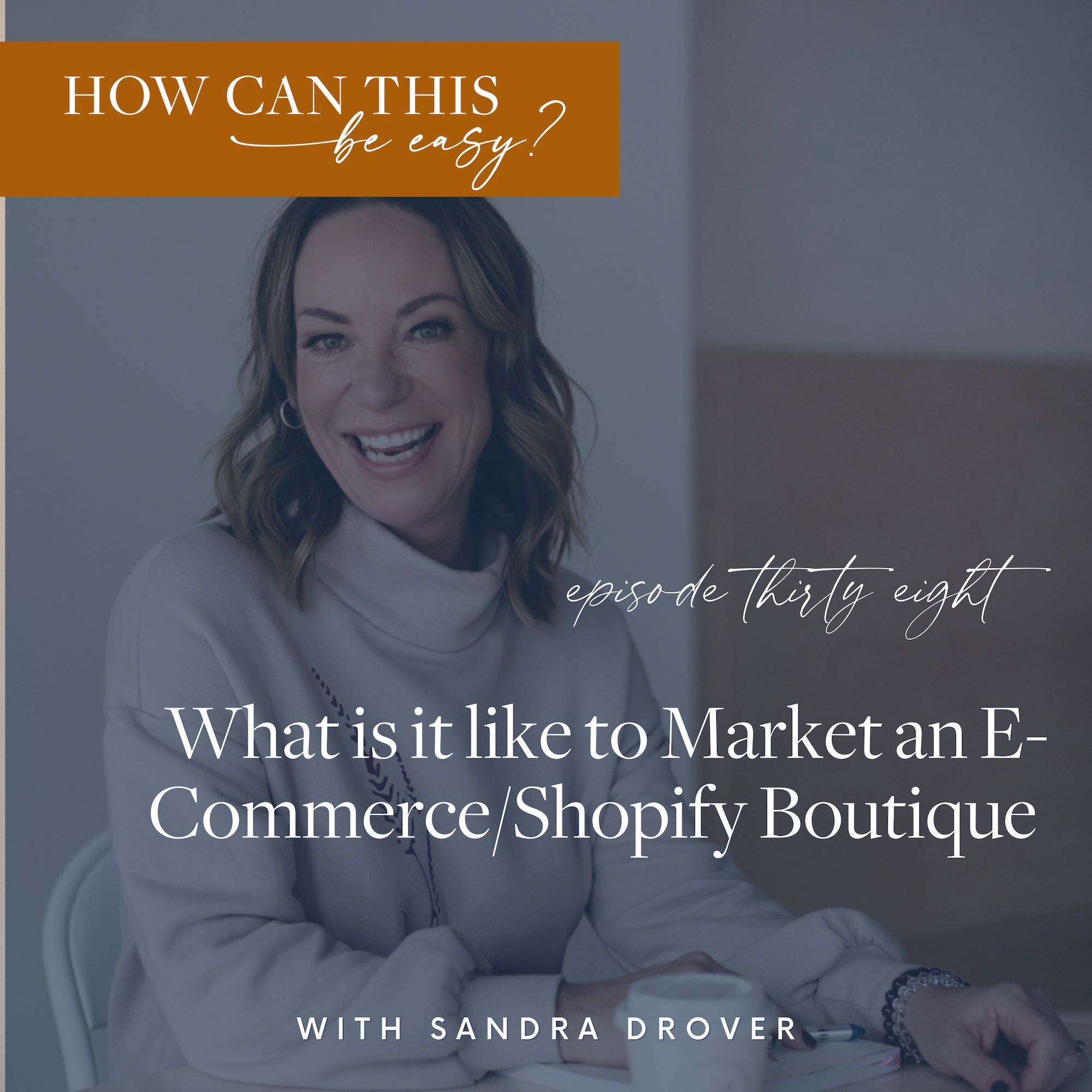 What is it like Marketing an E-Commerce/Shopify Boutique with Sandra ...